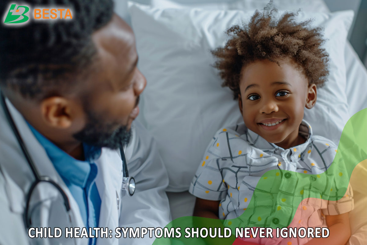 Child Health: 7 Alarming Symptoms of Illness You Should Never Ignore ...